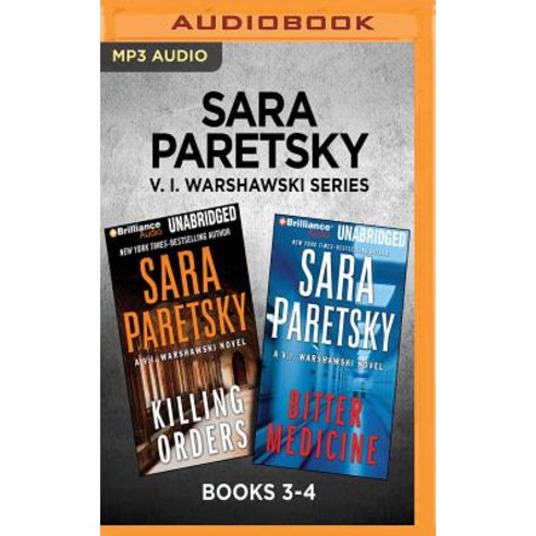 Sara Paretsky V. I. Warshawski Series: Books 3-4: Killing Orders ...