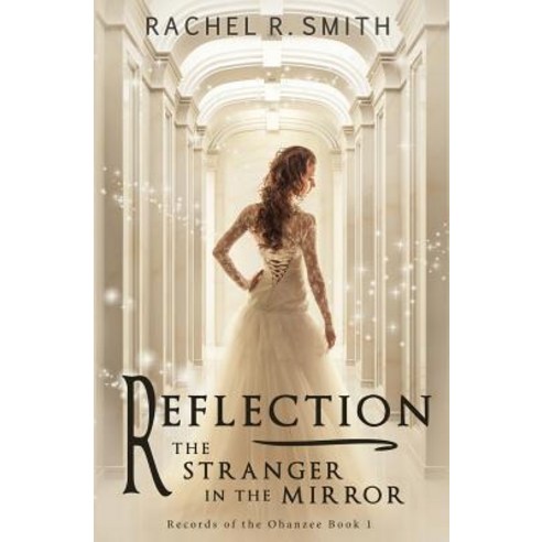 Reflection: The Stranger in the Mirror Paperback, Rachel R. Smith - 가격 ...