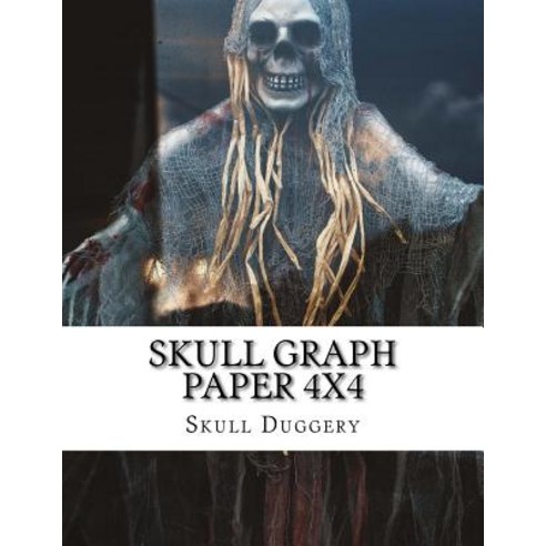 Skull Graph Paper 4x4 Paperback, Createspace Independent Publishing ...
