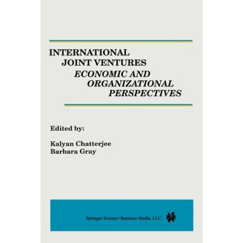 International Joint Ventures: Economic and Organizational Perspectives ...