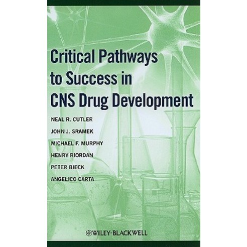 Critical Pathways to Success in CNS Drug Development Hardcover, Wiley ...