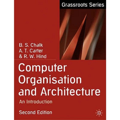Computer Organisation and Architecture: An Introduction Paperback, Palgrave - 가