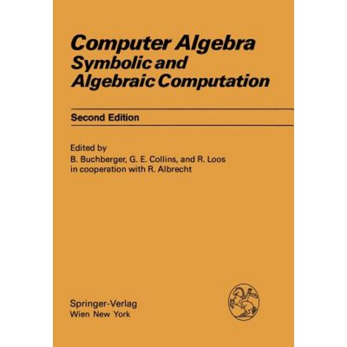 Computer Algebra: Symbolic and Algebraic Computation Paperback ...