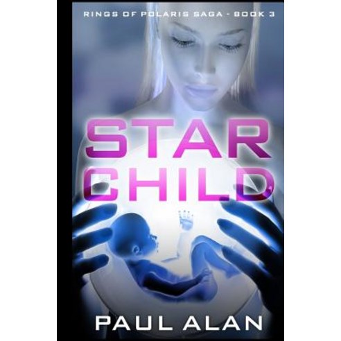 Star Child Paperback, Createspace Independent Publishing Platform - 가격 ...