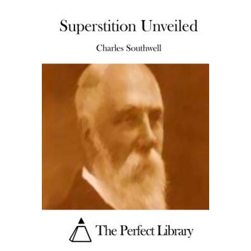 Superstition Unveiled Paperback, Createspace Independent Publishing ...