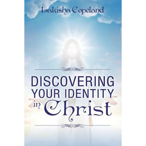 Discovering Your Identity in Christ Paperback, Outskirts Press - 가격 변동 ...