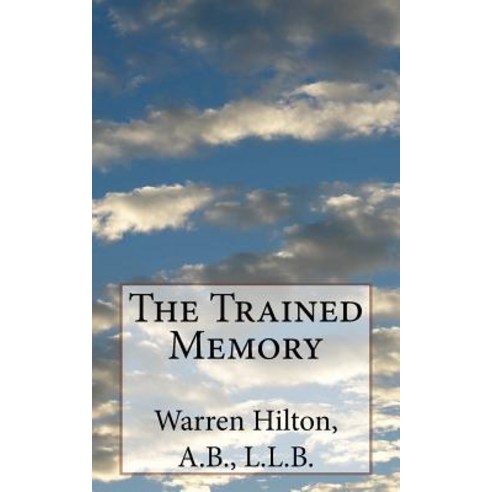 The Trained Memory Paperback, Createspace Independent Publishing ...