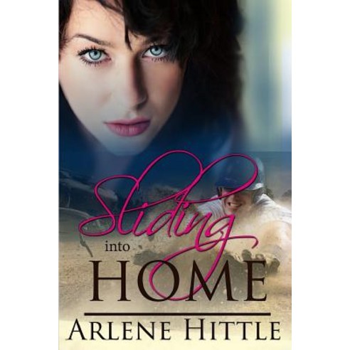 Sliding Into Home Paperback, Createspace Independent Publishing ...