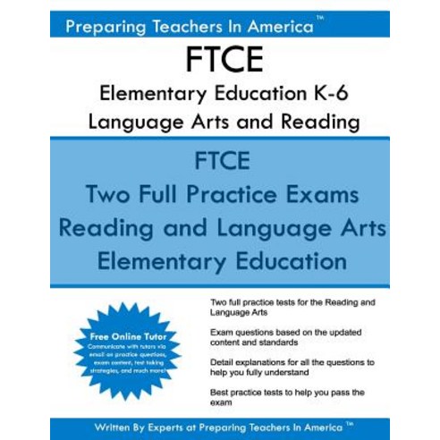 Ftce Elementary Education K-6 Language Arts and Reading: Elementary ...