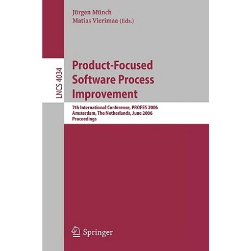 Product-Focused Software Process Improvement: 7th International Conference Prof