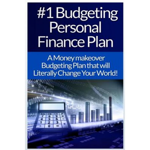 Budgeting: Personal Finance: The #1 Guide To: Budgeting Personal ...