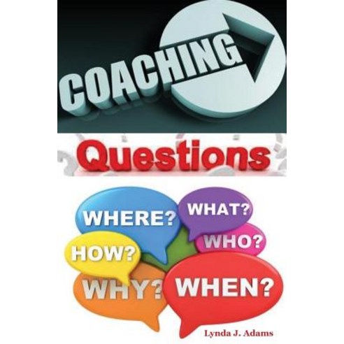 Coaching Question: Powerful Asking Skills(coaching Habit Coaching ...