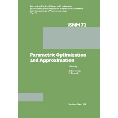 Parametric Optimization and Approximation: Conference Held at the Mathematische