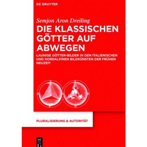 Die Klassischen Gotter Auf Abwegen: Launige Gotterbilder in Den ...