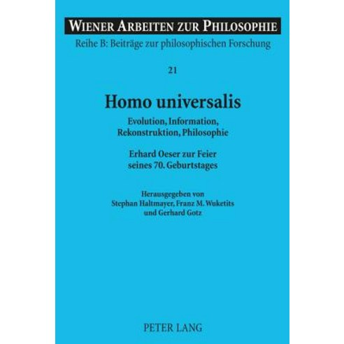 Homo Universalis: Evolution Information Rekonstruktion Philosophie ...