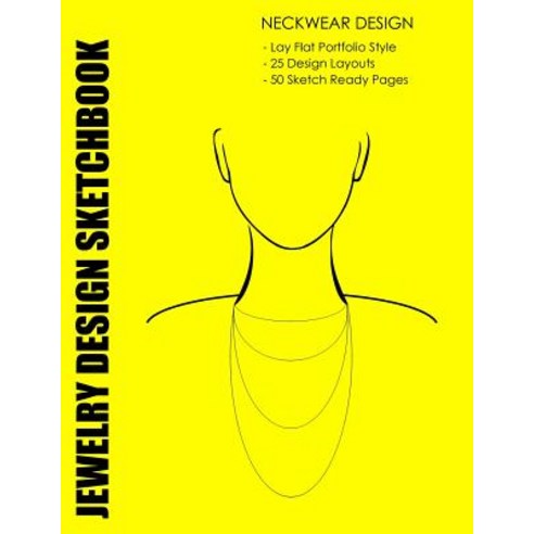 Jewelry Design Sketchbook: Neckwear Design: A Superb Way to Plan the ...