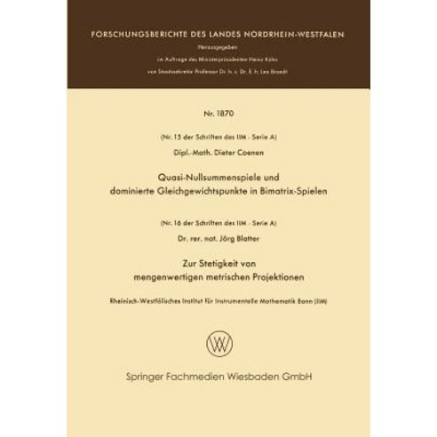 Quasi-Nullsummenspiele Und Dominierte Gleichgewichtspunkte in Bimatrix ...