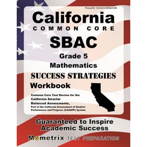 California Common Core Sbac Grade 5 Mathematics Success Strategies ...