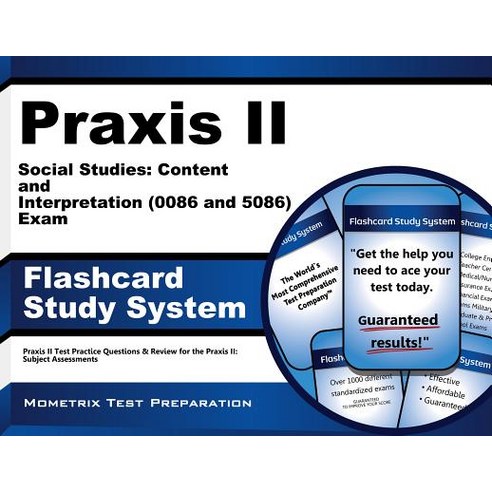 Praxis II Social Studies Content and Interpretation (5086) Exam Flashcard Study