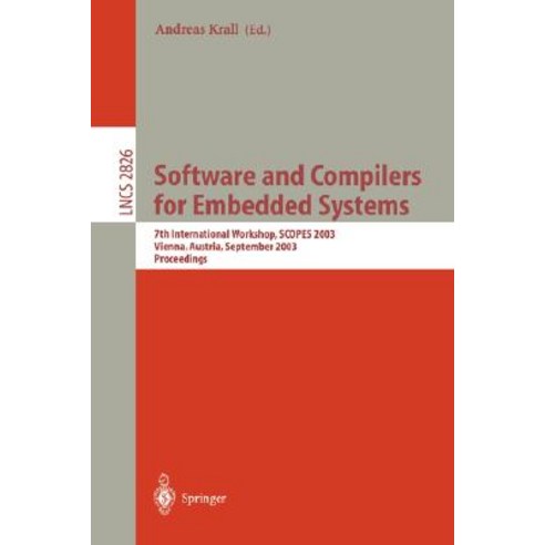 Software and Compilers for Embedded Systems: 7th International Workshop Scopes