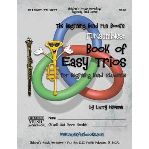 The Beginning Band Fun Book''s Funsembles: Book of Easy Trios (Clarinet ...