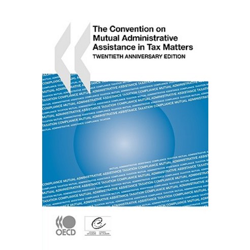 The Convention on Mutual Administrative Assistance in Tax Matters ...