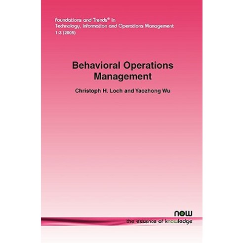 Behavioral Operations Management Paperback, Now Publishers - 가격 변동 추적 ...