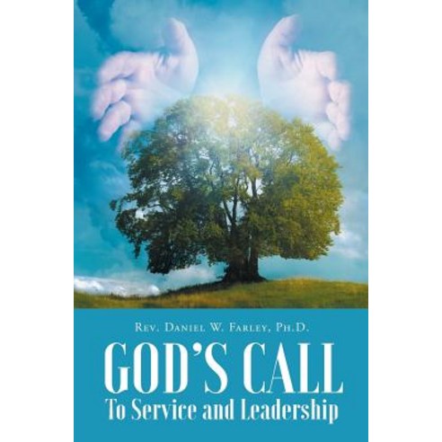 God''s Call to Service and Leadership Paperback, Christian Faith ...