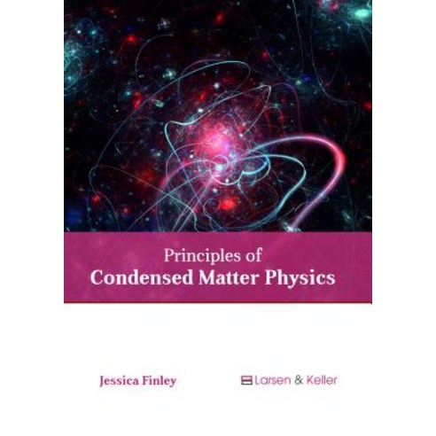 Principles of Condensed Matter Physics Hardcover, Larsen and Keller Education
