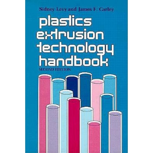 Plastics Extrusion Technology Handbook Hardcover, Industrial Press - 가격 ...