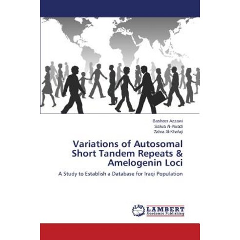 Variations of Autosomal Short Tandem Repeats & Amelogenin Loci ...
