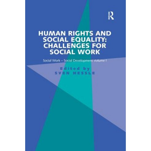 Human Rights and Social Equality: Challenges for Social Work: Social ...