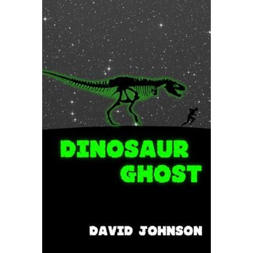 Dinosaur Ghost Paperback, Createspace Independent Publishing Platform ...