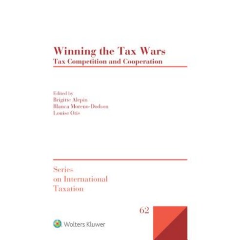 Winning the Tax Wars: Tax Competition and Cooperation Hardcover, Kluwer ...