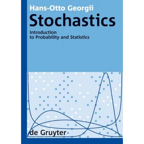 Stochastics: Introduction to Probability and Statistics Paperback ...