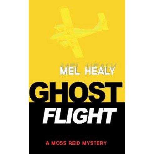 Ghost Flight Paperback, Createspace Independent Publishing Platform ...