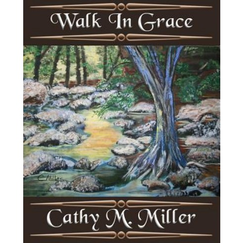 Walk in Grace Paperback, Createspace Independent Publishing Platform ...