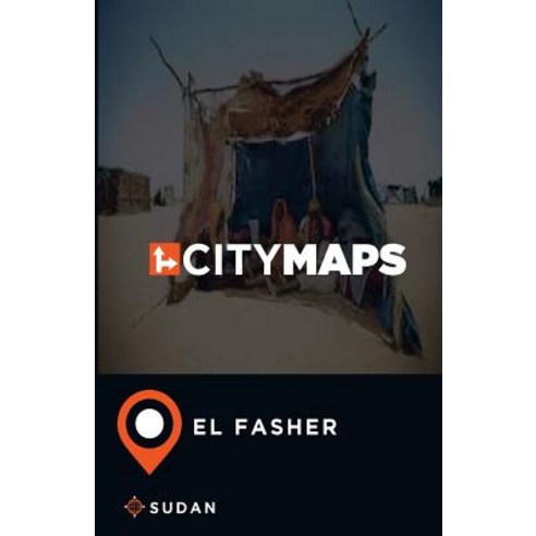 City Maps El Fasher Sudan Paperback, Createspace Independent Publishing ...