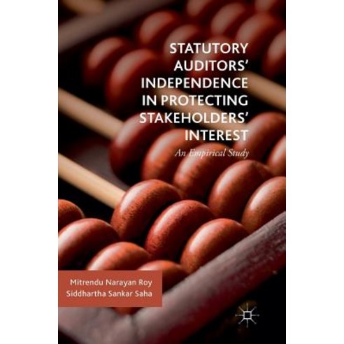 Statutory Auditors'' Independence in Protecting Stakeholders'' Interest ...